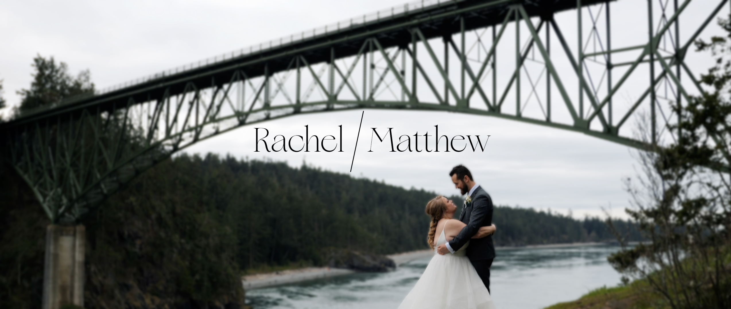 Rachel + Matthew | Anacortes, WA